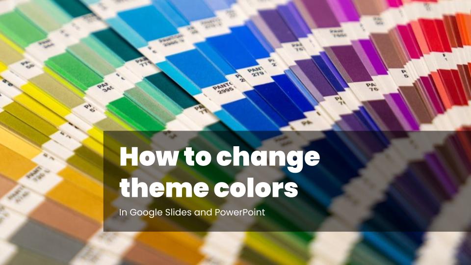 How To Change The Theme Color On Powerpoint